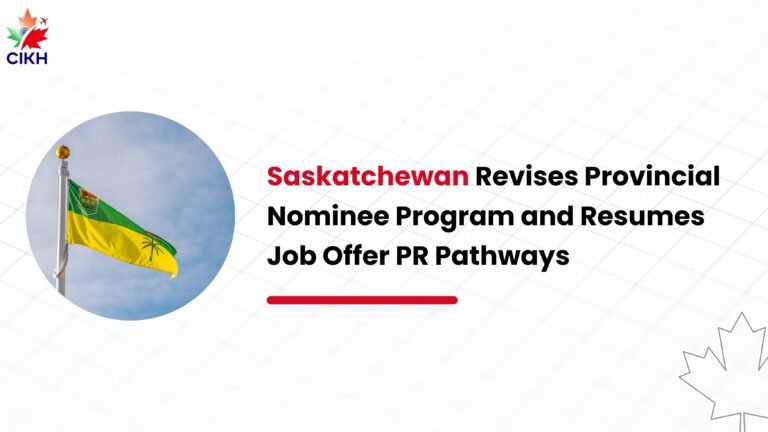 Saskatchewan Revises Provincial Nominee Program and Resumes Job Offer ...